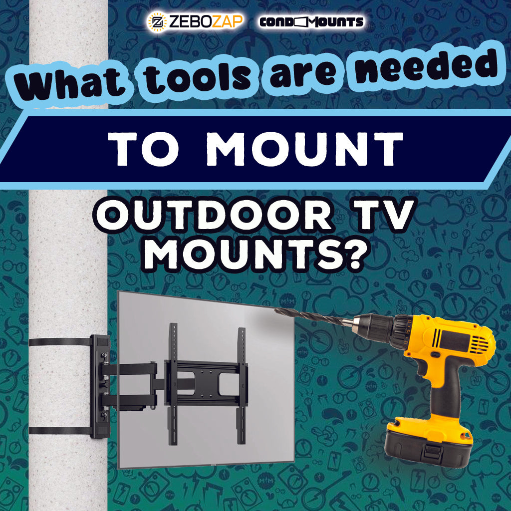 Essential Tools for Outdoor TV Mount Installation: A Comprehensive Gui ...