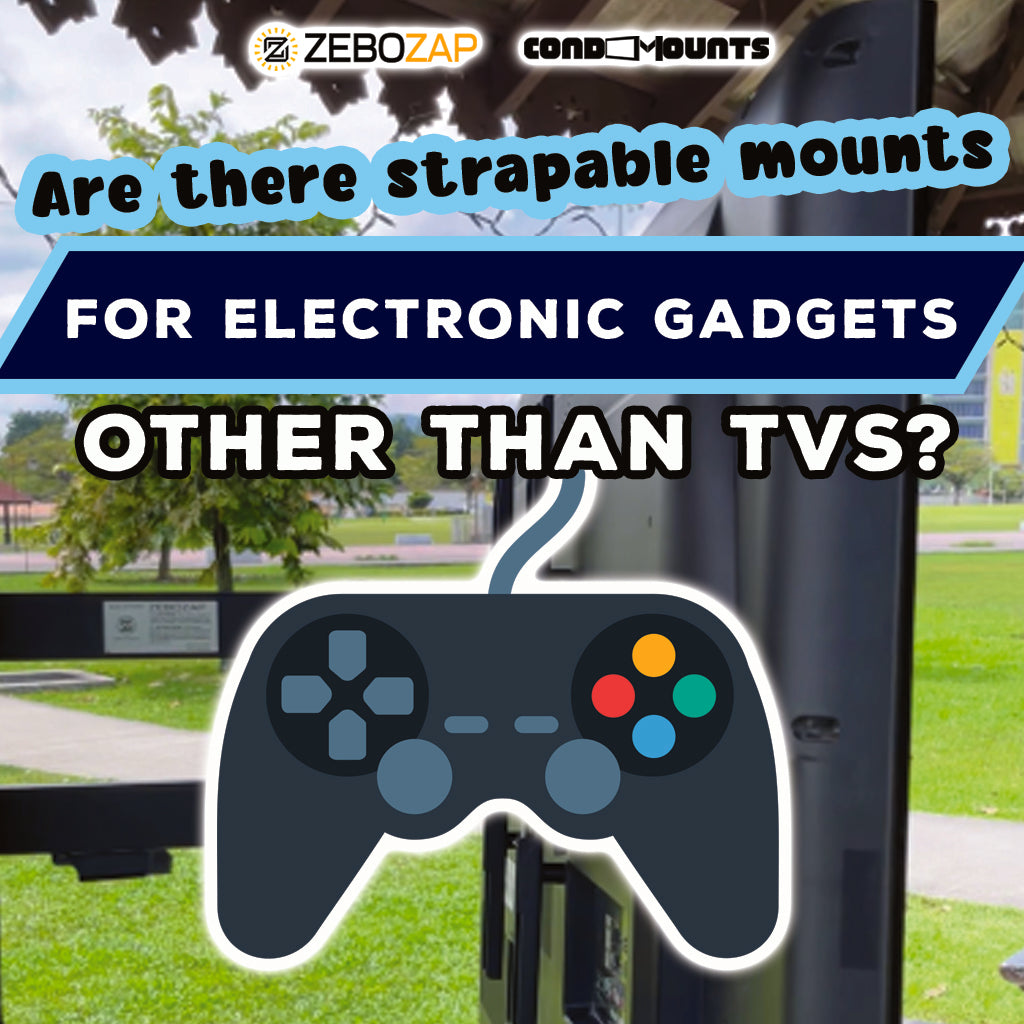 Expanding Possibilities: Exploring Strapable Mounts Beyond TVs – ZeboZap